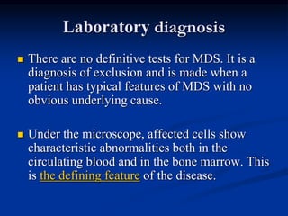 MYELODYSPLASTICSYNDROMES.ppt