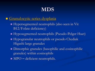MYELODYSPLASTICSYNDROMES.ppt