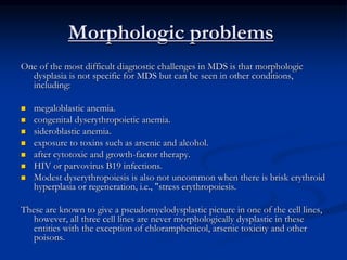 MYELODYSPLASTICSYNDROMES.ppt