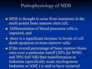 MYELODYSPLASTICSYNDROMES.ppt