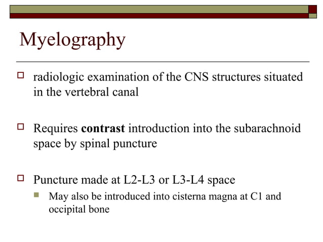 Myelography | PPT | Physical Therapy | Wellness