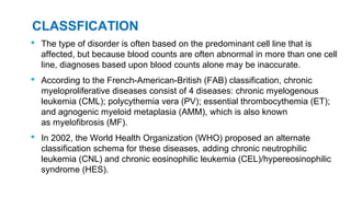 Myeloproliferative Disorders Other Than CML | PPT