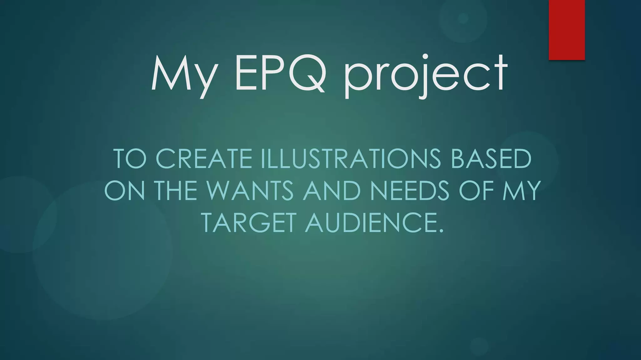 My epq project | PPTX