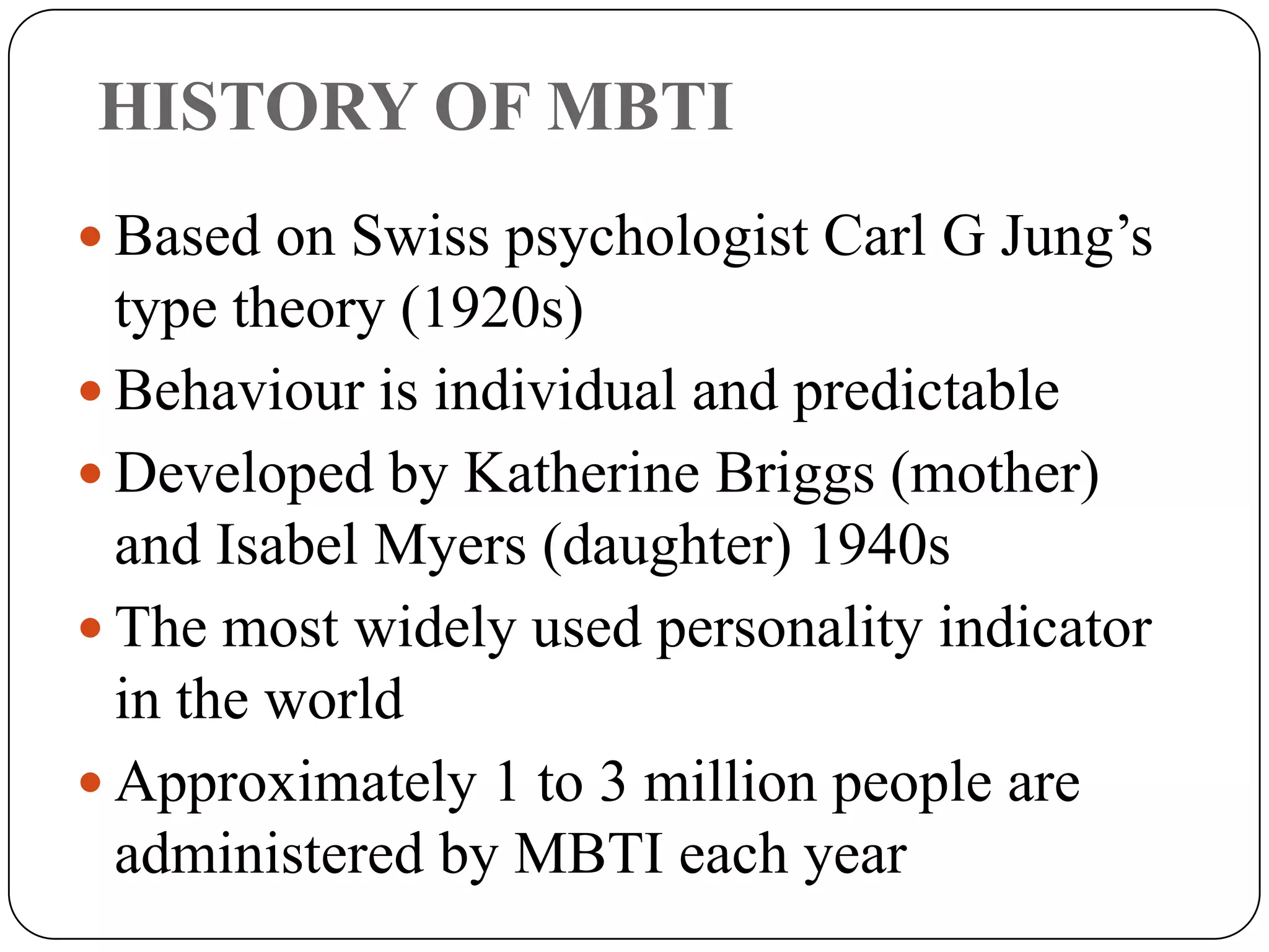 Myers Briggs Type Indicator (MBTI) | PPTX