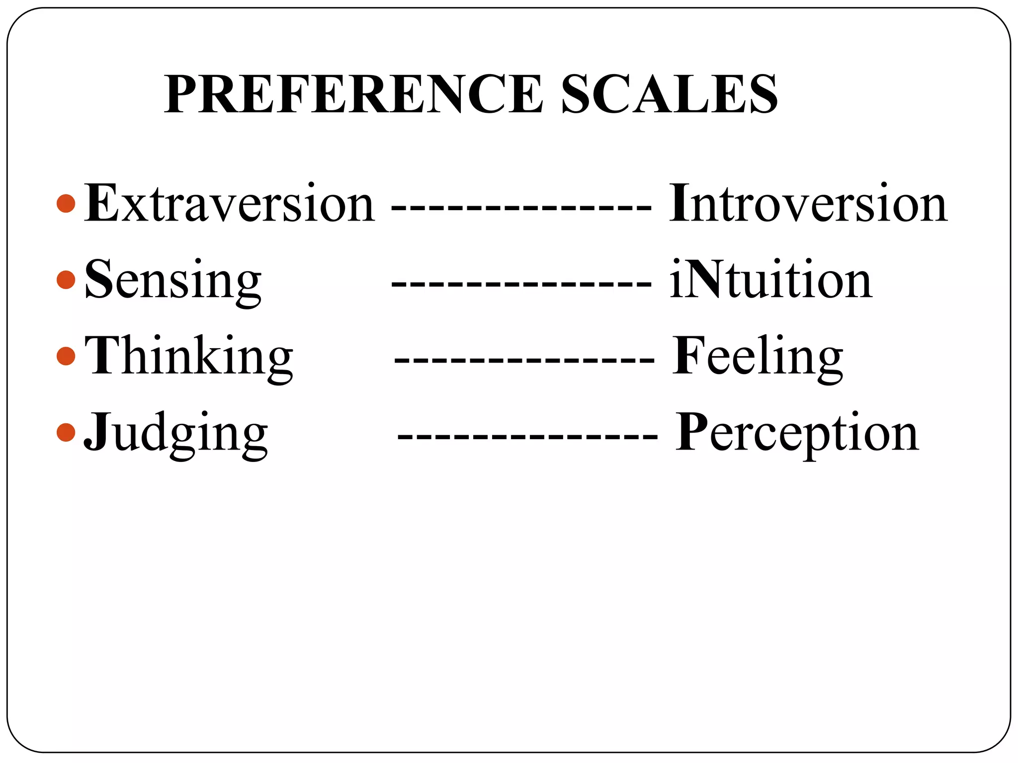 Myers Briggs Type Indicator (MBTI) | PPTX