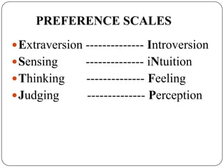 Myers Briggs Type Indicator (MBTI) | PPTX