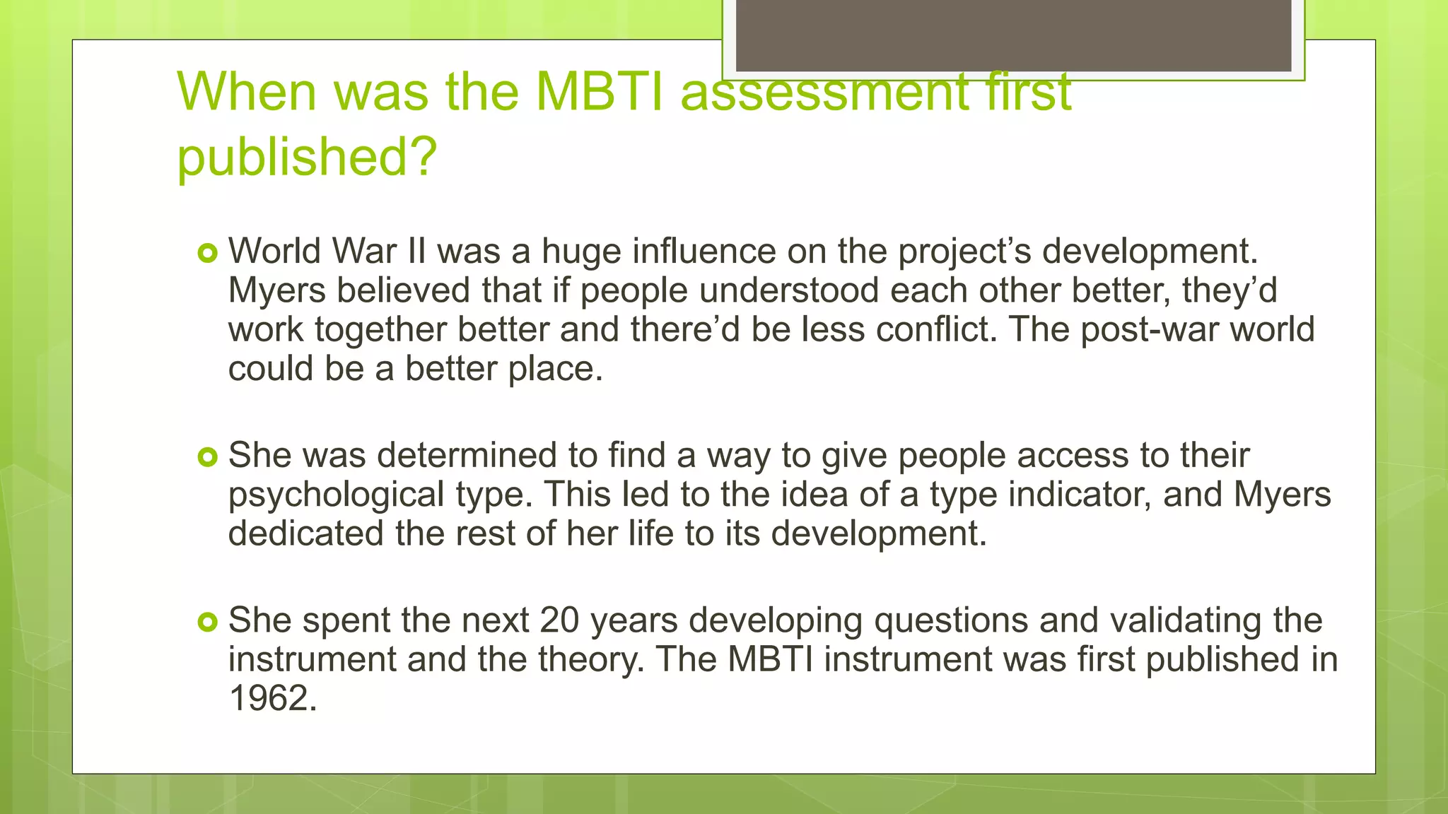 Myers-Briggs Type Indicator (MBTI) final (1).pptx