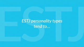 ESTJ - The Commander | PPT