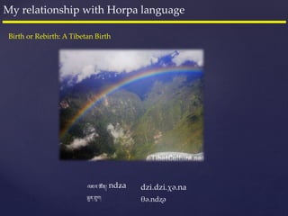 My Experience and the Fate of 'Ghost' Languages in the Greater Tibetan ...