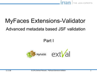 MyFaces Extensions Validator Part 1 of 3 | PDF