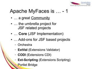 MyFaces Universe at ApacheCon | PPT