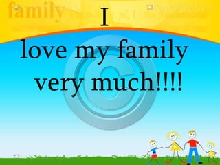 My family | PPT