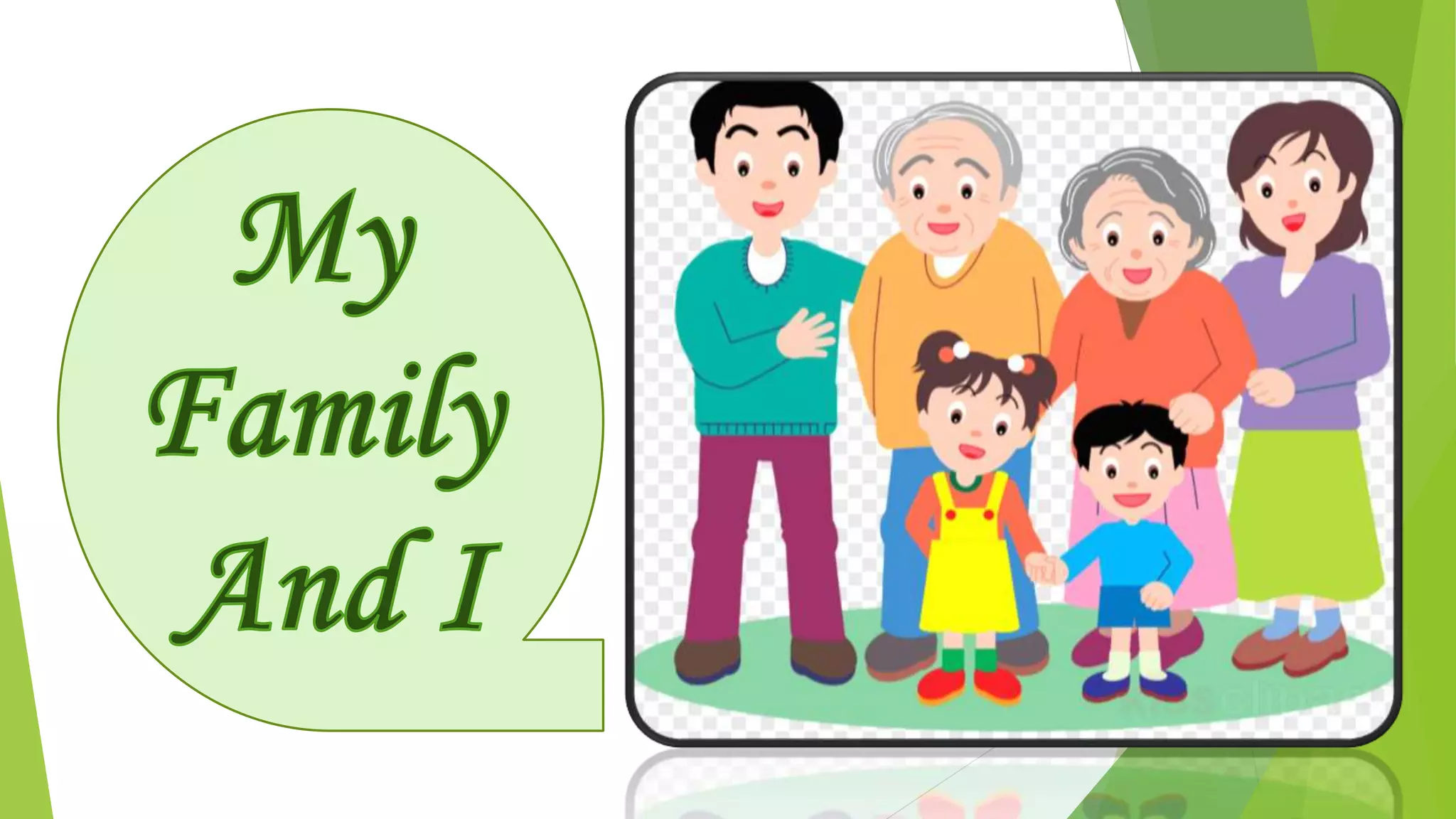 My family and I PPT.pptx