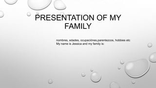 My family presentation | PPTX