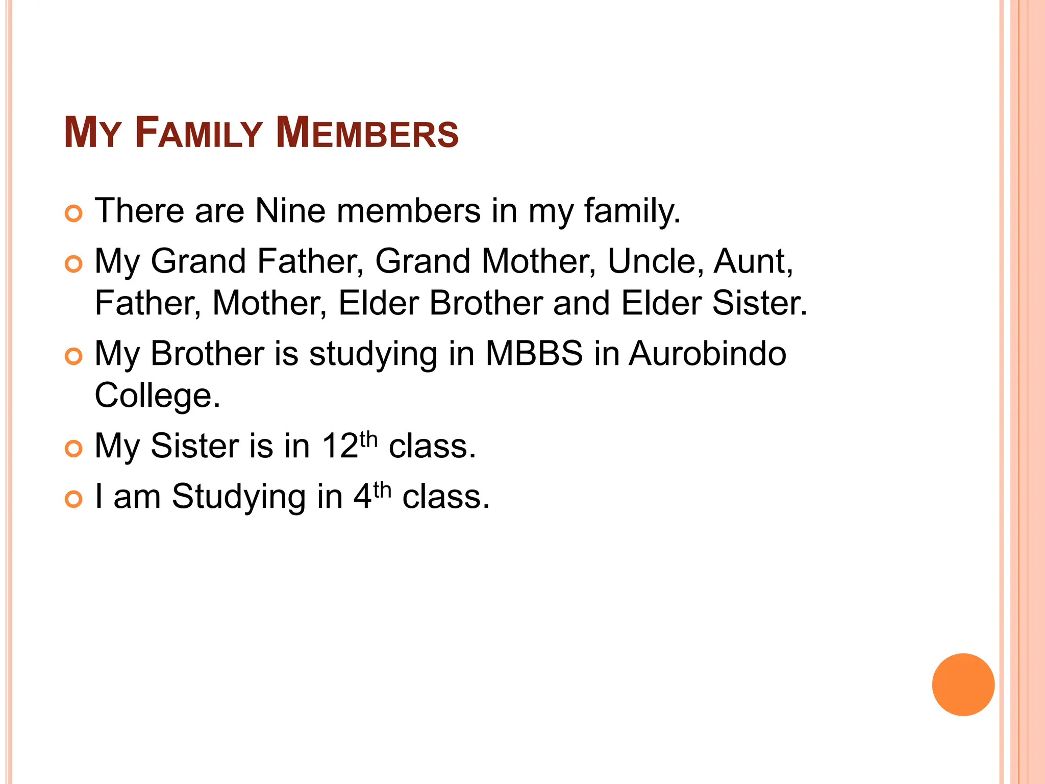 My Family & School ppt brief description | PPTX