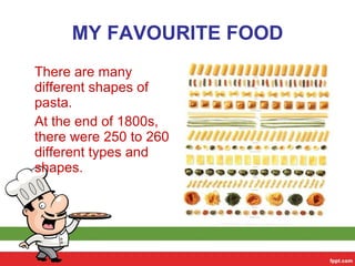 My Favourite Food | PPT