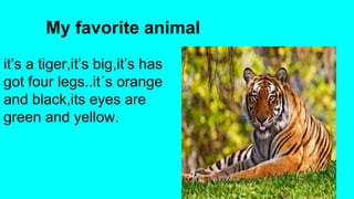 My favorite animal | PPTX | Large Animals | Pets