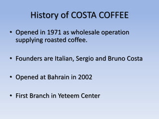 COSTA - My favorite coffee shop | PPTX