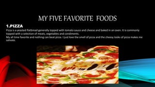 My favorite foods | PPTX