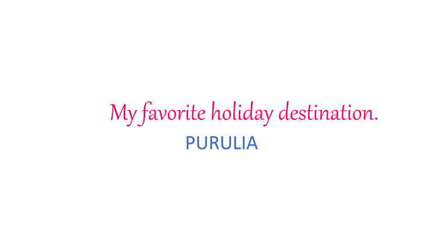 My favorite holiday destination.pptx