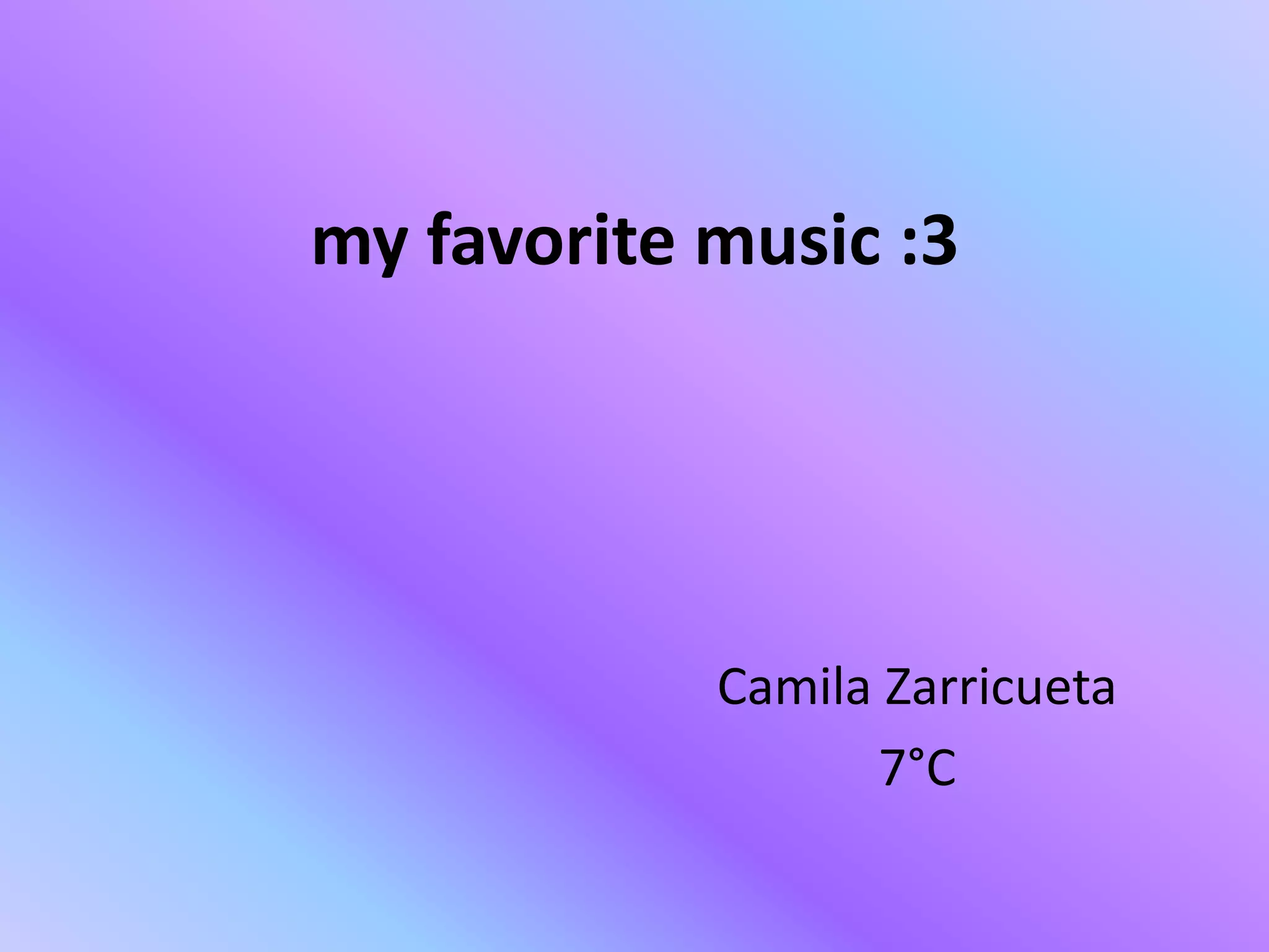 My favorite music | PPT