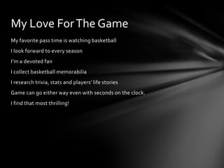 My favorite pass time | PPTX