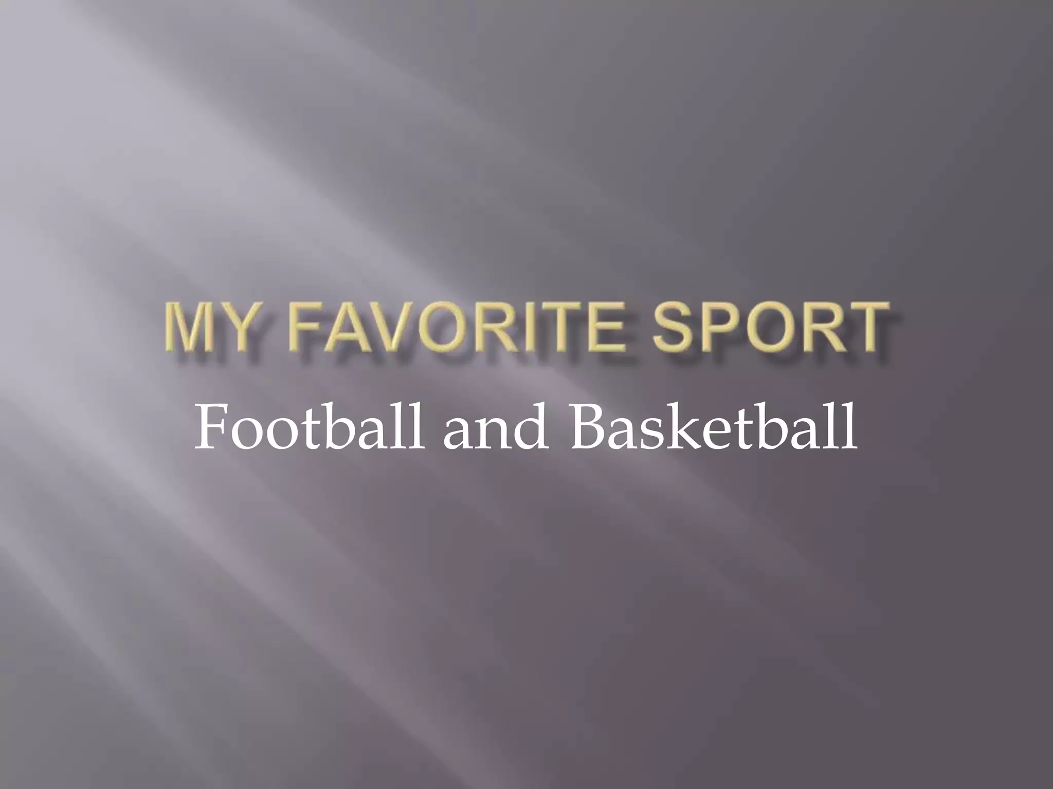 My favorite sport | PPTX