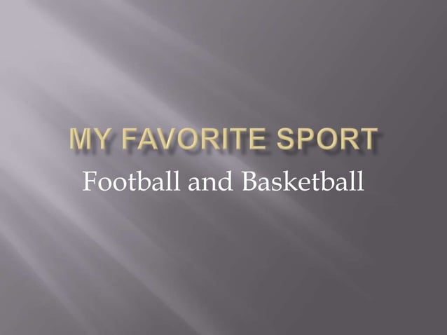 My favorite sport | PPT