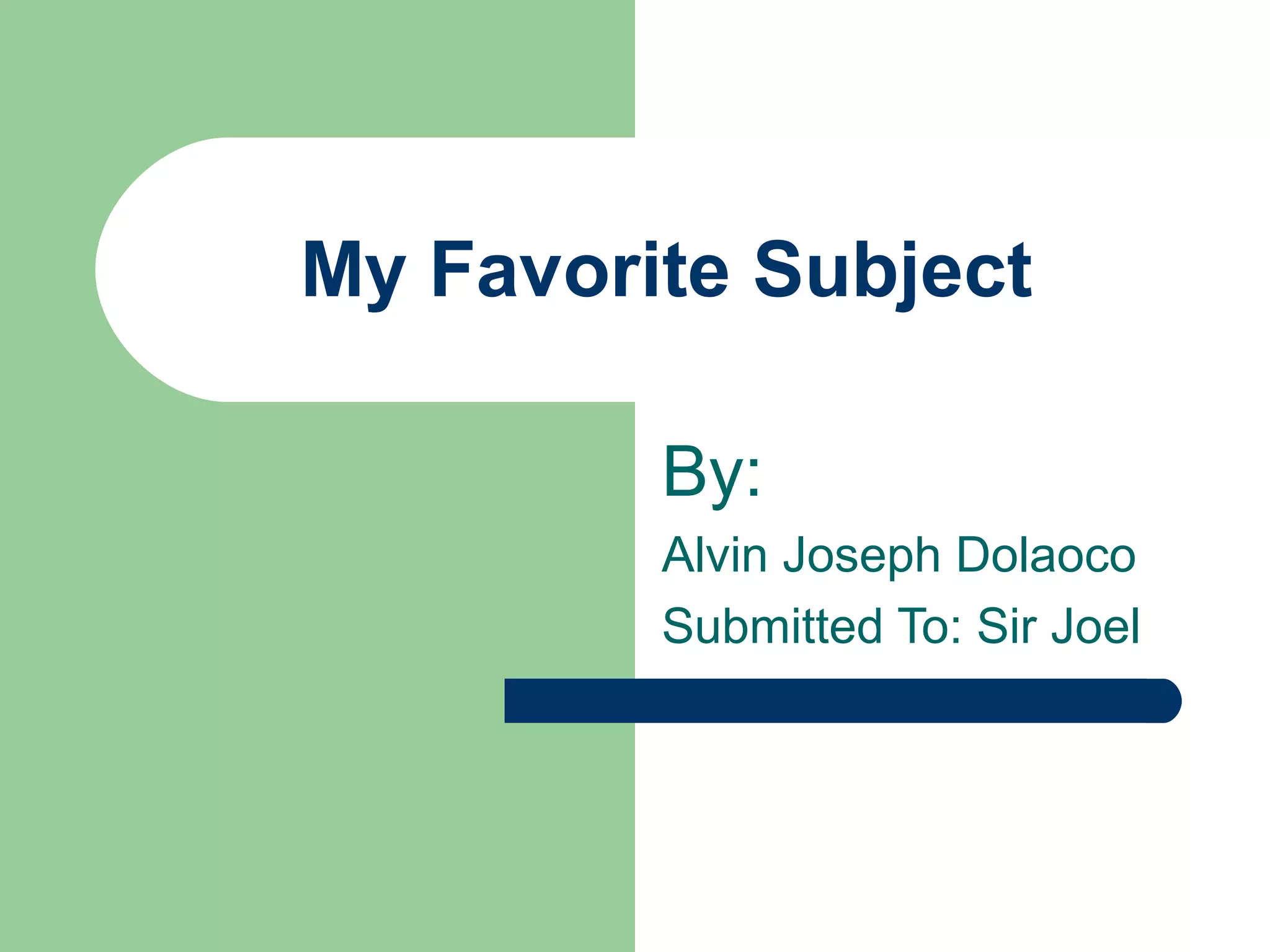 My favorite subject | PPT