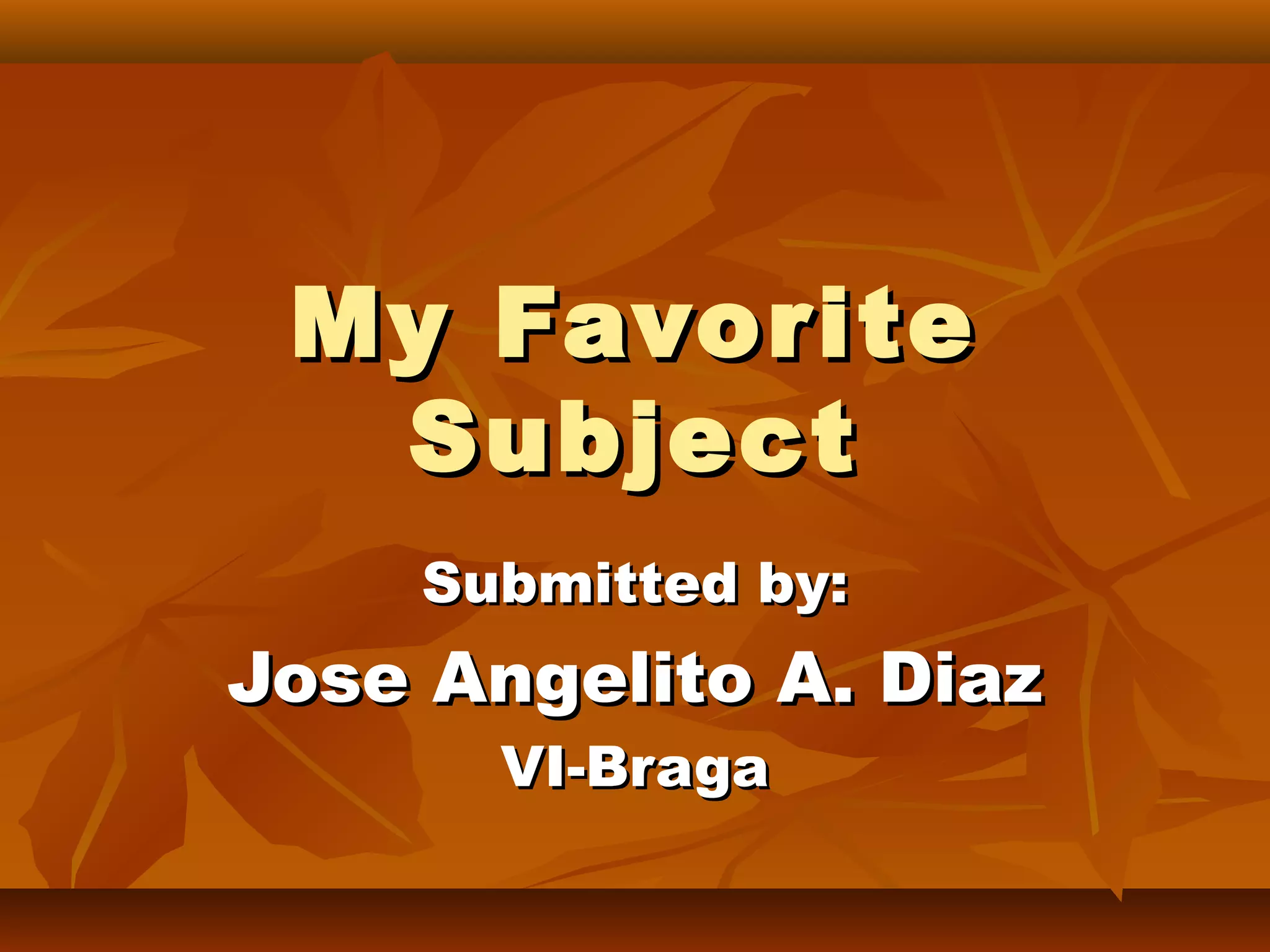My Favorite Subject | PPT