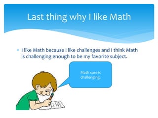My favorite subject is math | PDF | Games and Puzzles | Hobbies & Interests