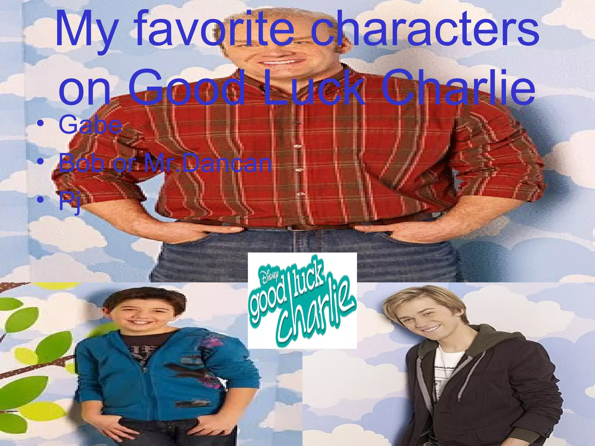 My favorite t.v. characters on disney channel | PPT