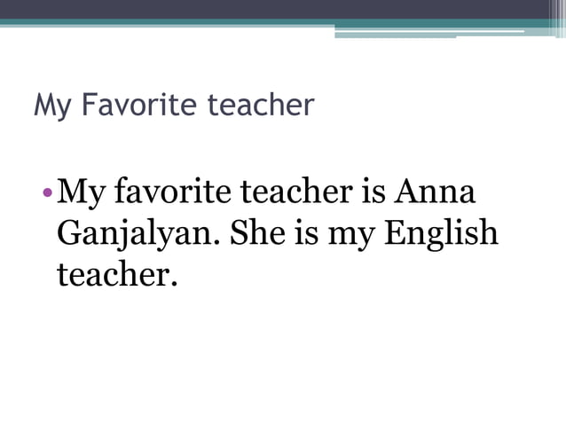 My favorite teacher | PPTX