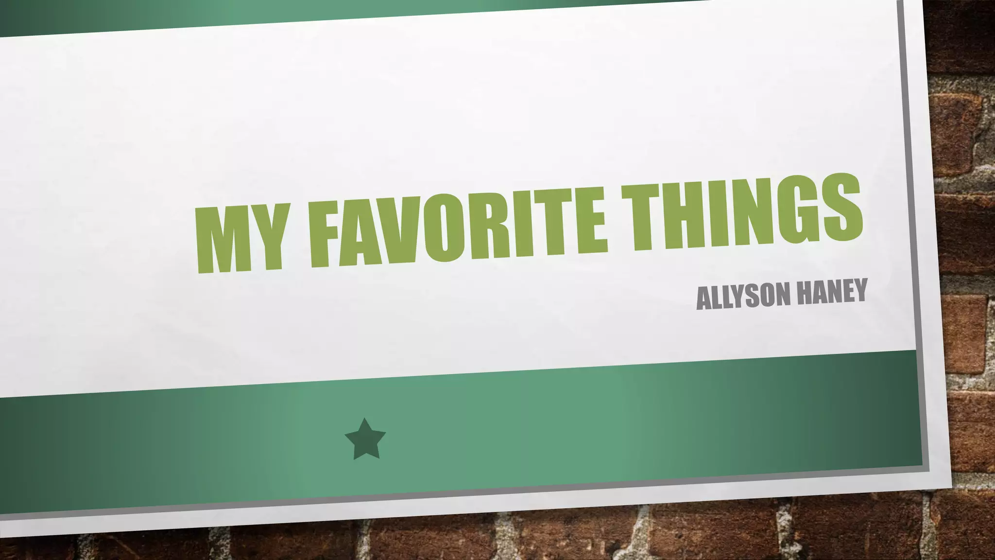 My favorite things | PPTX
