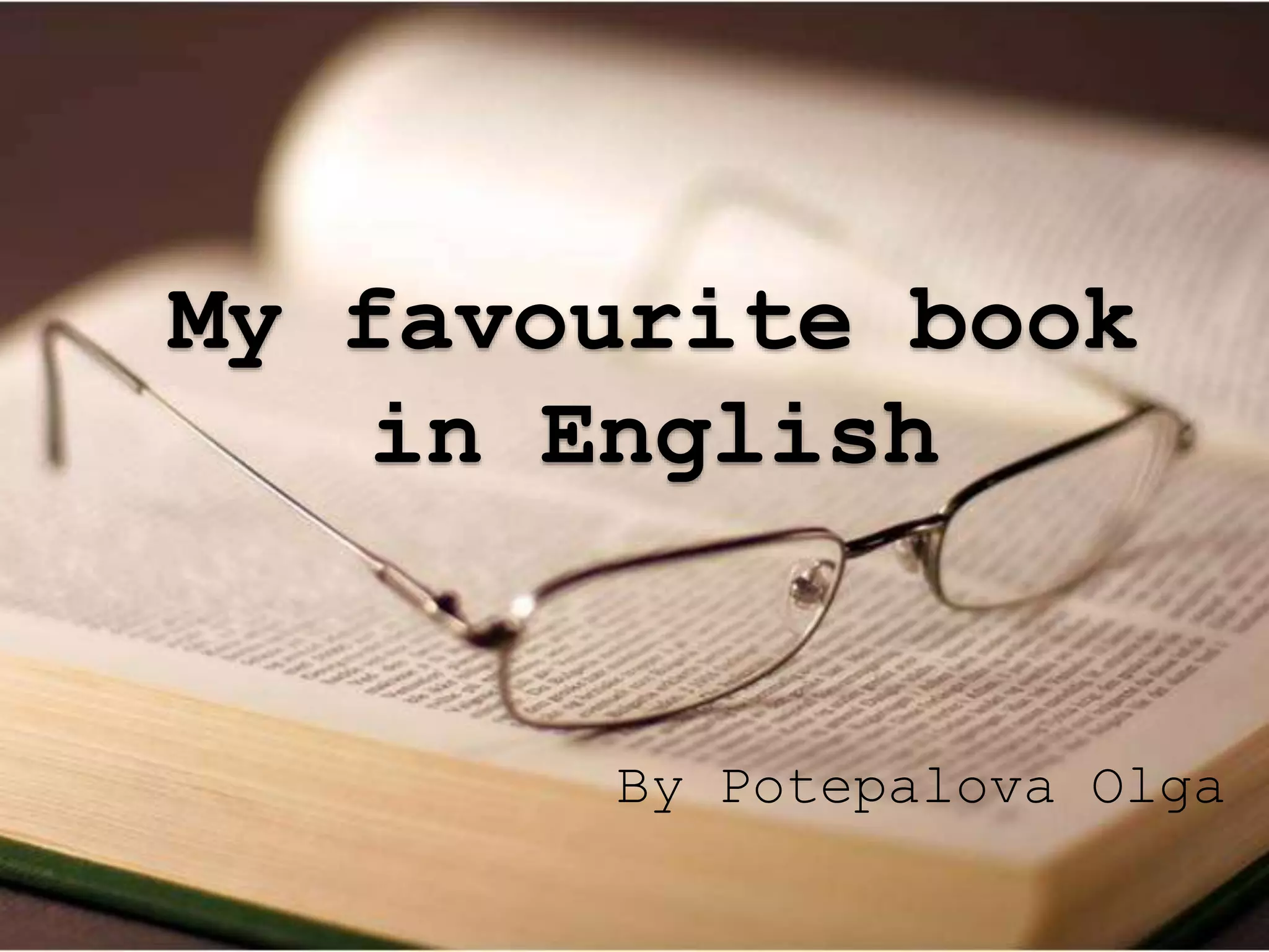 My favourite book in english | PPTX