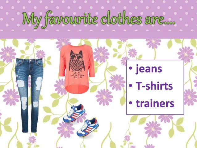 My favourite clothes | PPTX