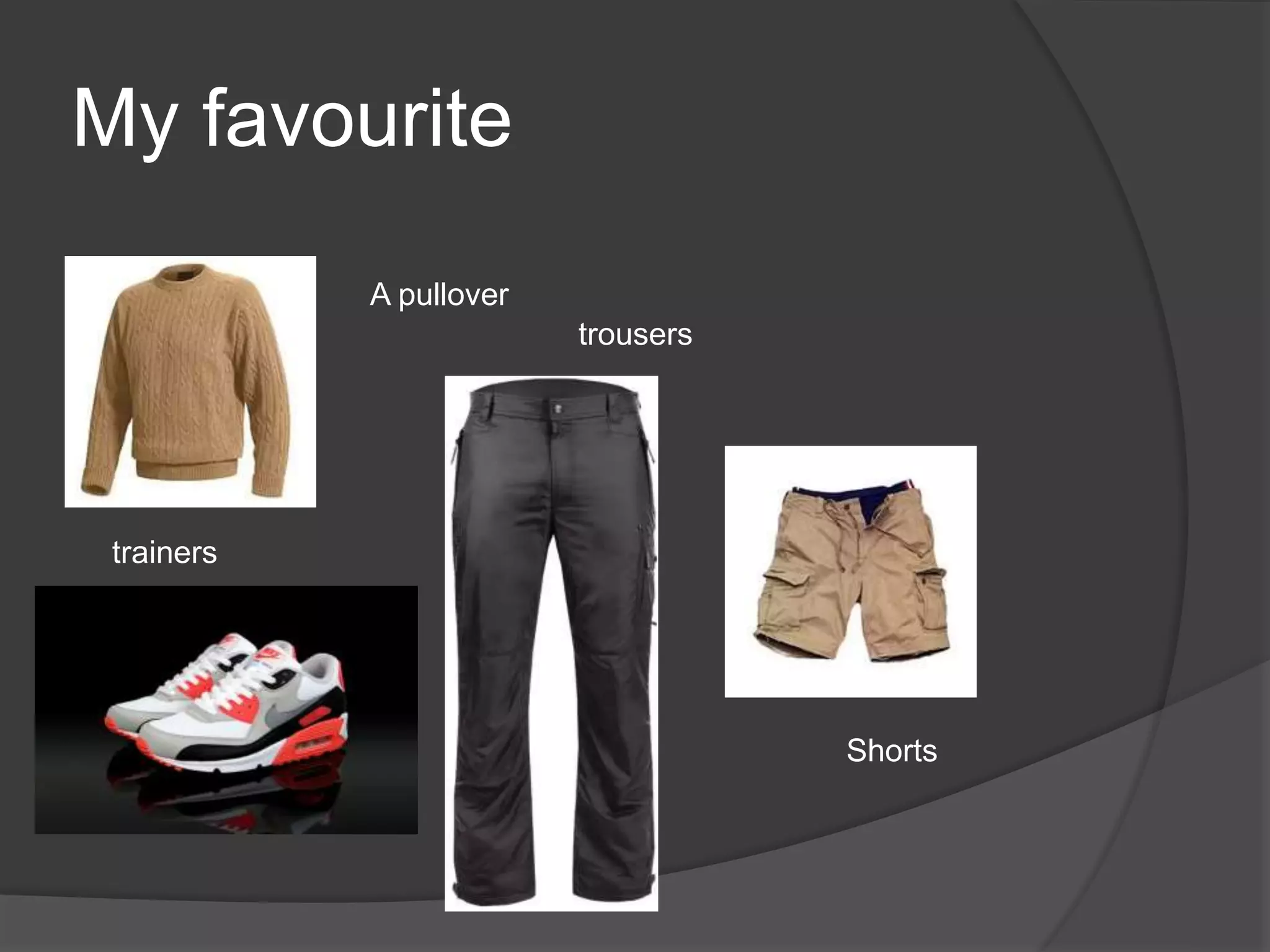 набатчиков My favourite clothes (2) | PPTX