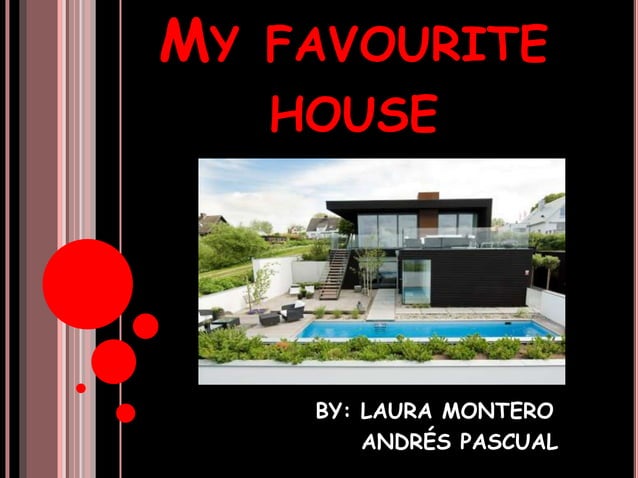 My favourite house | PPTX