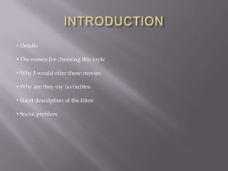 My Favourite Movies Pptx