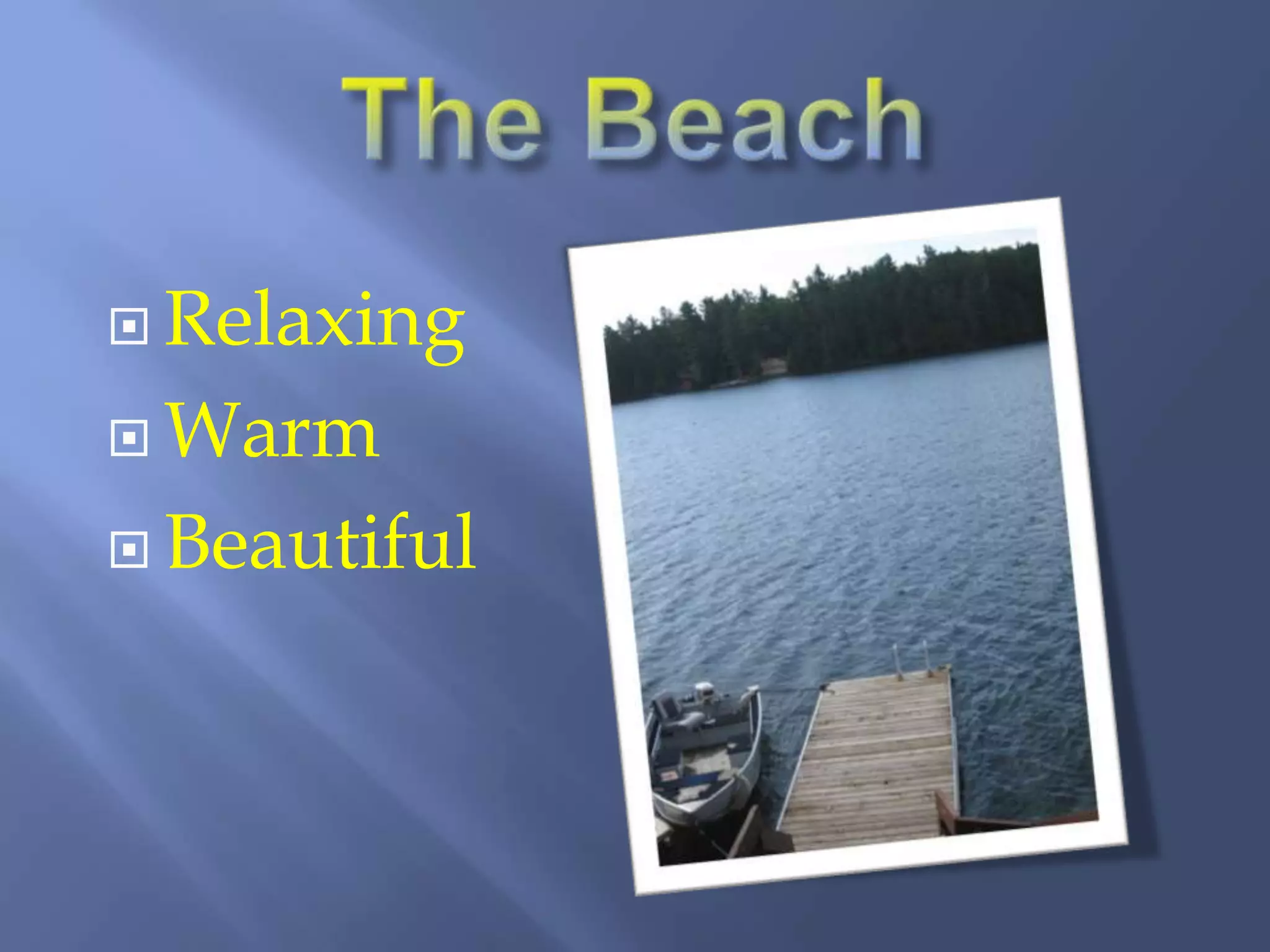 My favourite pasttime | PPTX | Beach Travel | Travel Type