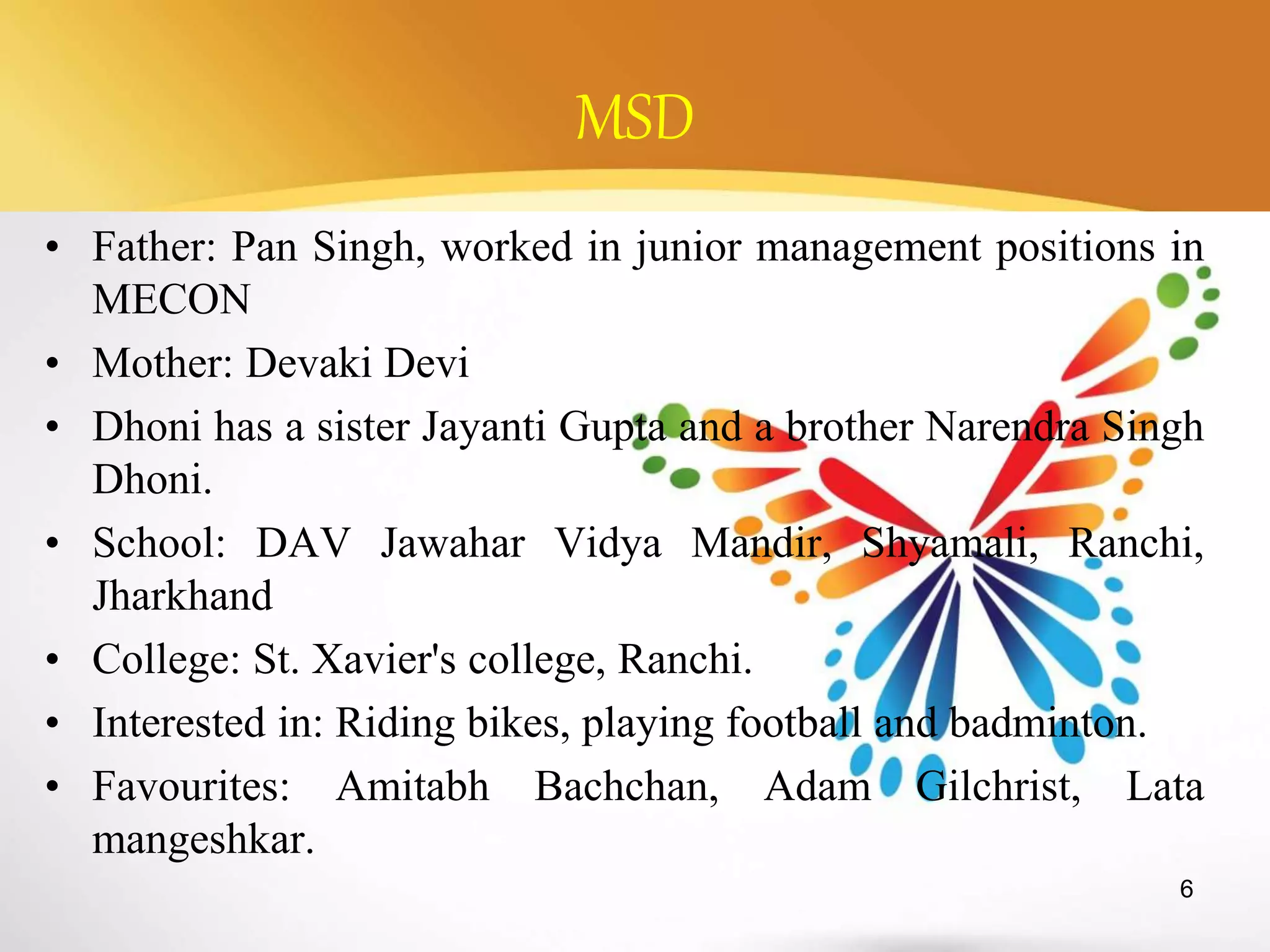My favourite personality "MS DHONI" | PPTX