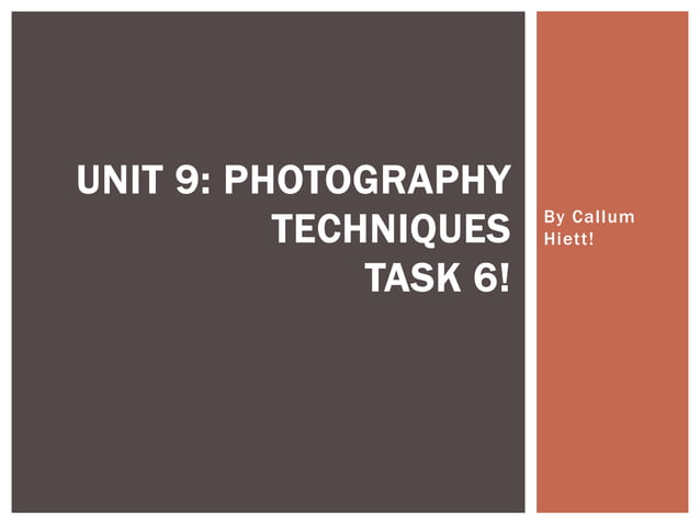 My favourite photos unit 9 task 6! | PPTX