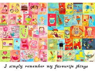 My favourite things | PPT