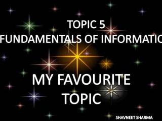 My favourite topic | PPTX