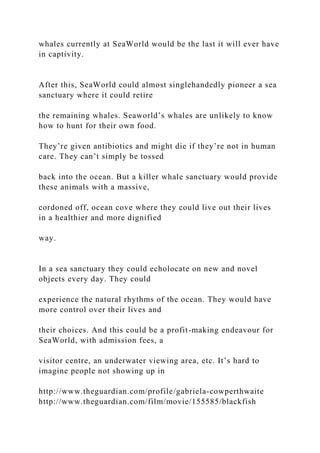 My film Blackfish plunged Seaworld into crisis – but it’s .docx