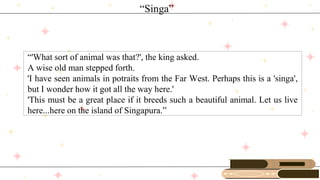 The-Legend-Of-Singa&Singapore-English8@PPT.pptx