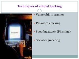 ethical hacking | PPT