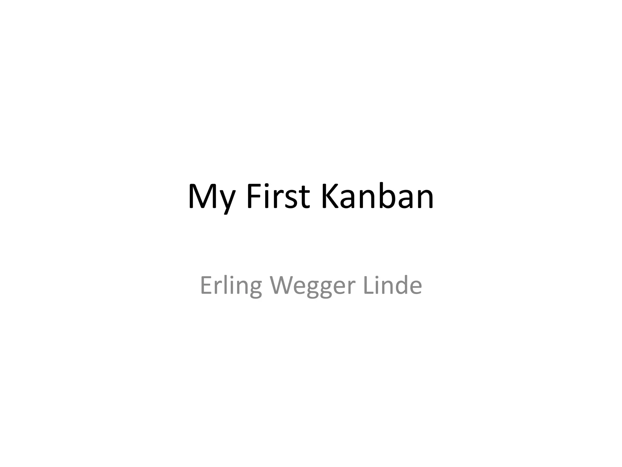 Myfirstkanban | PPT