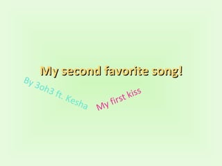 My first kiss | PPT