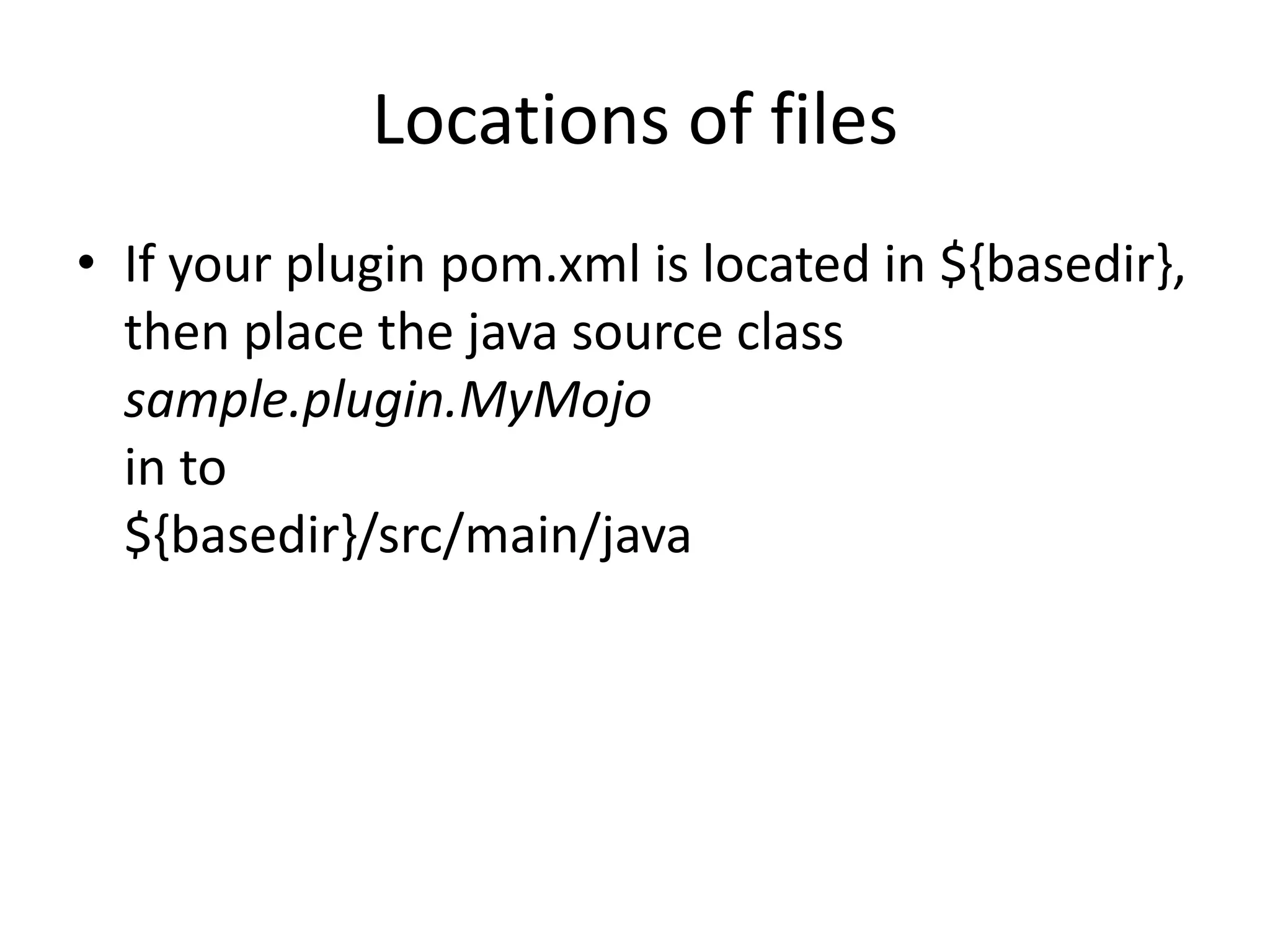 My First MOJO Plugin | PPT